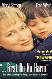 Η Δύναμη της Αγάπης / …First Do No Harm (1997) • Ταινία - ThessalonikiGuide.gr